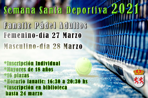 PADEL EN SEMANA SANTA